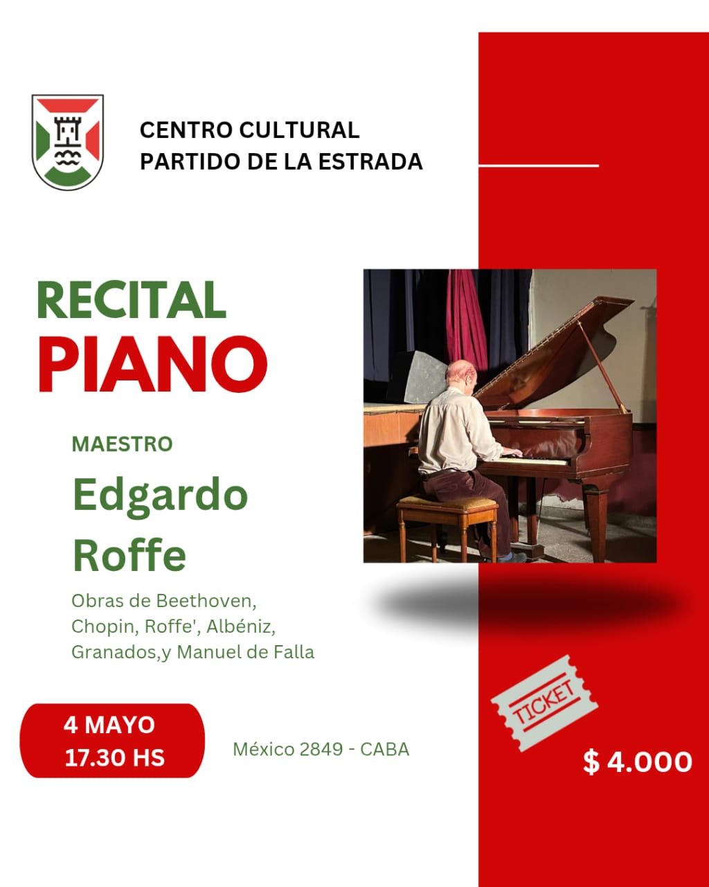 Recital de piano del maestro Edgardo Roffe – A ESTRADA- Centro Cultural ...